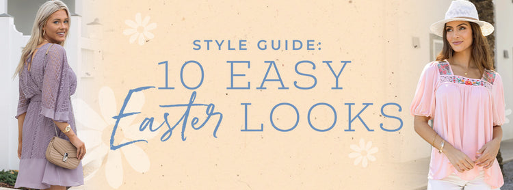 10 Easy Easter Looks - Grace and Lace